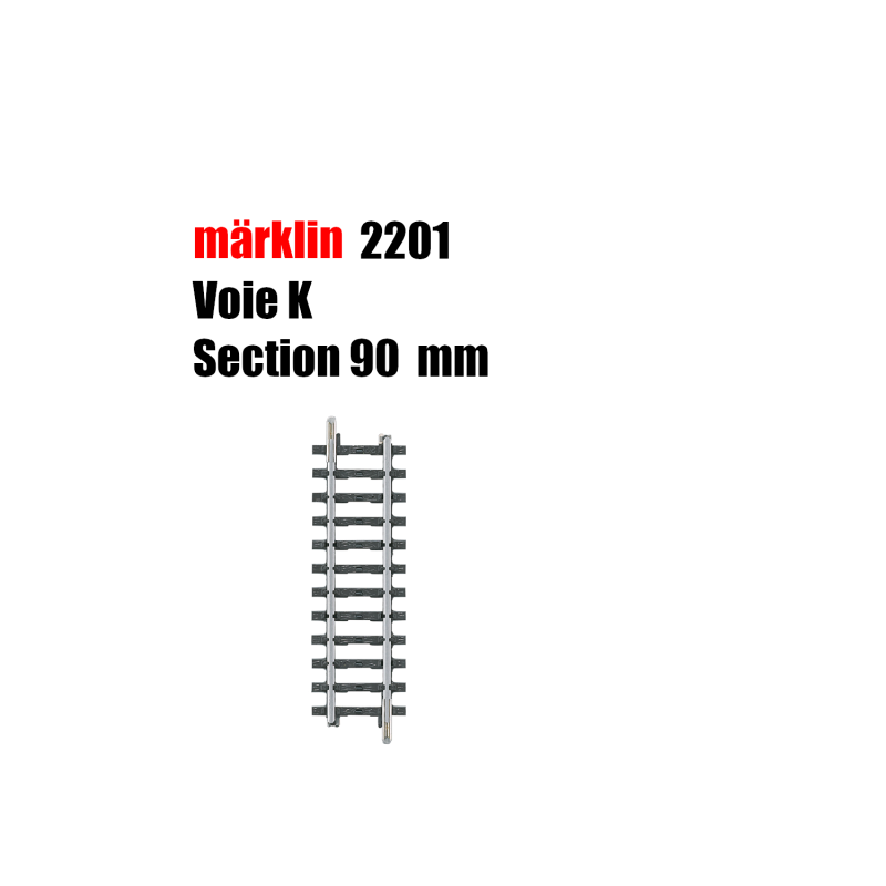 Rail droite 90 mm Voie K- HO 1/87 - MARKLIN 2201Rail droite 90 mm Voie ...